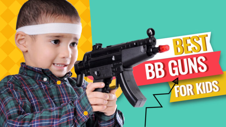 9 Best BB Guns For Kids 2024 - BB Rifles, Shotguns & Pistols