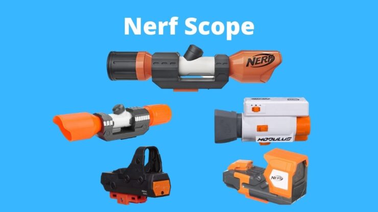 7 Best Nerf Scopes And Sights 2024 - Review And Buying Guide